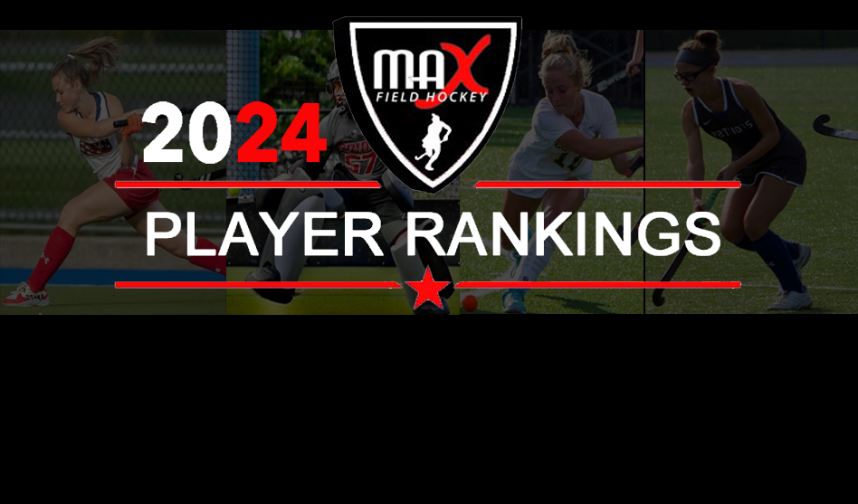 Class of 2024 Player Rankings - MAX Field Hockey